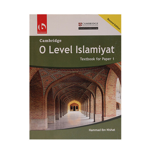 Cambridge Islamiyat For O Levels Textbook Paper 1 By Hammad Ibn Nishat ...